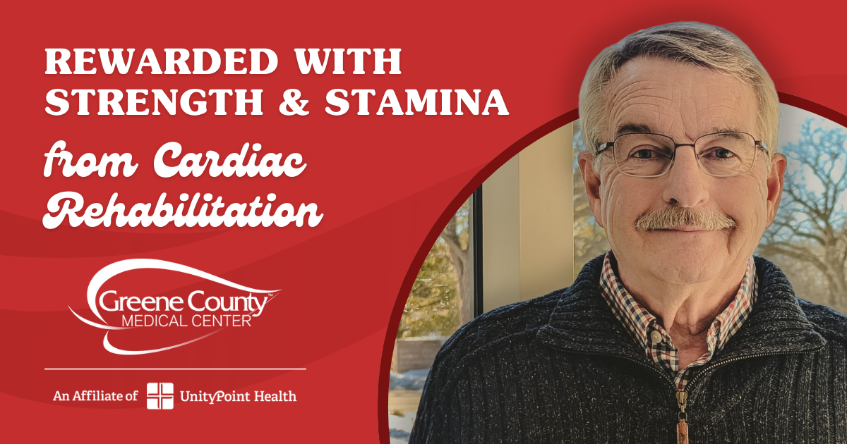 Rewarded with Strength & Stamina from Cardiac Rehabilitation